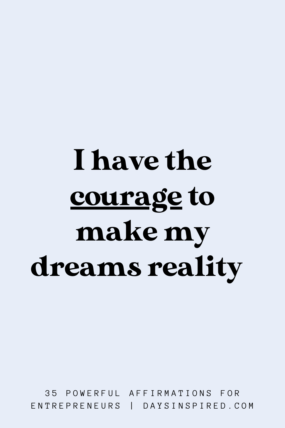 35 Powerful Affirmations for Entrepreneurs - Days Inspired